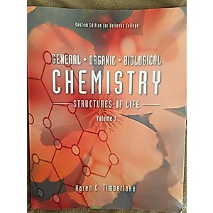 General Organic Biological Chemistry Volume 1