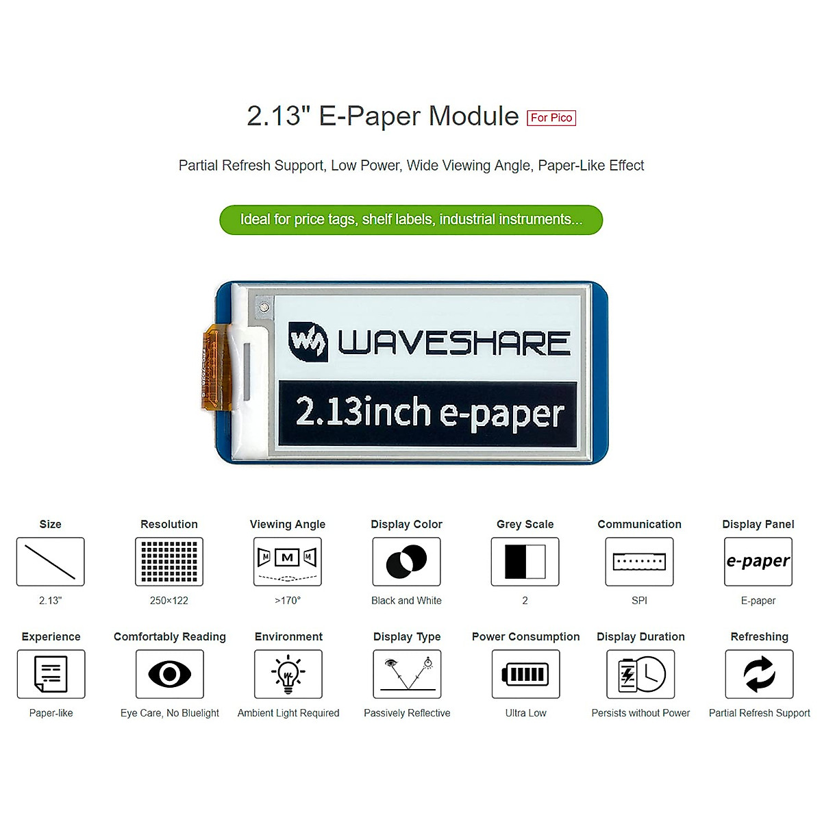 2.13inch E-Paper Display Module for Raspberry Pi Pico,250x122 Pixe E-Ink Black White Two-Color SPI Interface Paper-Like Effect Support Partial Refresh