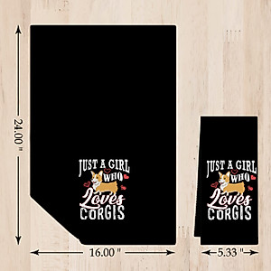 Cute Corgi Kitchen Towels And Dishcloths Set Of 4,Just A Girl Who Loves Corgis Decorative Dish Towels Hand Towels Tea Towels,Corgi Gift for Corgi Lovers,Housewarming Gifts,Dog Lovers Dog Mom Gifts,