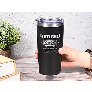 Triwol 2023 Retirement Gifts for Men and Women, Funny Retired 2023 Not My Problem Any More Tumbler Gift 20 oz Black, Retiring Present Ideas for Office Coworkers, Boss, Teacher, Doctor, Husband, Dad
