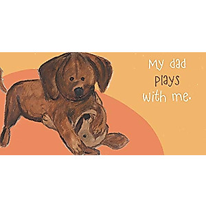 My Dad Loves Me!: A Cute New Dad or Father's Day Gift (Baby Shower Gifts for Dads) (Marianne Richmond)