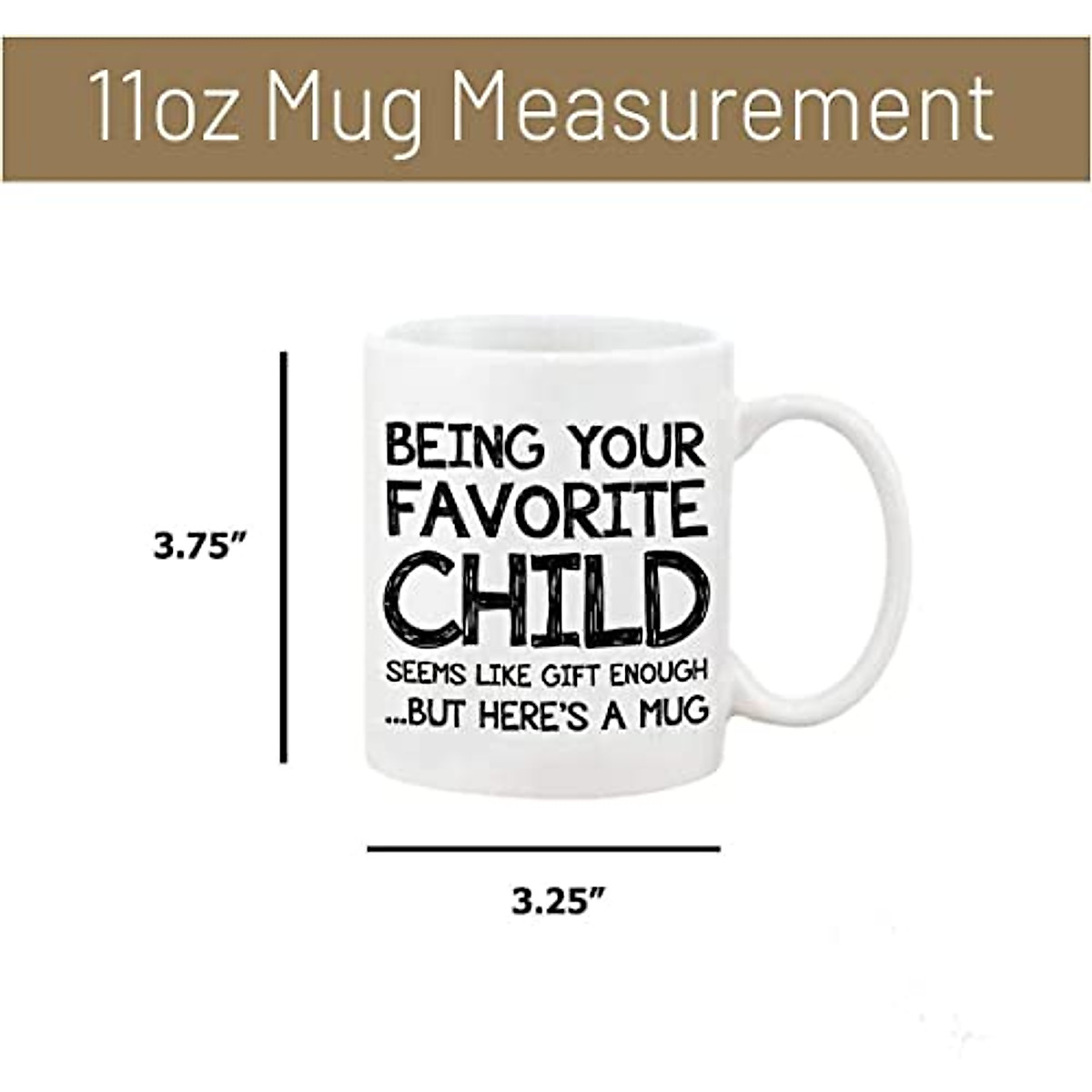 Generic Funny Coffee Mug Being Your Favorite Child Best Mom & Dad Christmas Gifts Unique Gag Xmas Gifts from Daughter, Son, Kids Parents Bday Present Idea Fun Novelty Cup for Men, Women