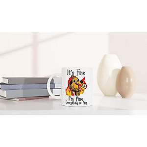P Design House It's Fine Funny Coffee Mug, Funny Gifts for Women and Men. 11oz Coffe Cup (White)
