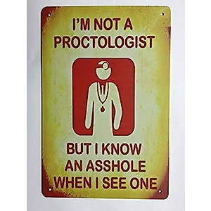 Metal Tin Sign Proctologist Sign Funny Bar Pub Home Vintage Retro TS104