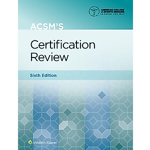 ACSM's Certification Review (American College of Sports Medicine)