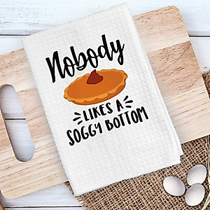 ZJXHPO Baking Pie Towel Gift Nobody Likes A Soggy Bottom Baker Cooking Gifts Chefs Cook Towel Baker Wife Mom Dad Housewarming Gift (Soggy Bottom Towel)