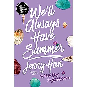 We'll Always Have Summer (The Summer I Turned Pretty)