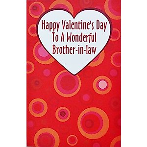 Happy Valentine's Day To A Wonderful Brother-in-Law Greeting Card -"Wishing you every happiness"