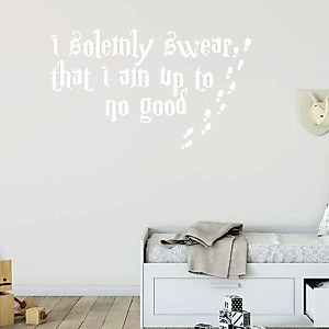 I Solemnly Swear That I Am Up To No Good Wall Decal with Footprints - Marauder's Map Themed Vinyl Lettering for Home or Bedroom Decor
