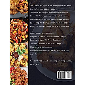 The Complete Cosori Air Fryer Cookbook: 200+ Easy Nutritious Tasty Recipes for Your Cosori Air Fryer