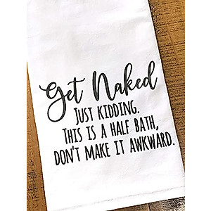 Handmade Funny Kitchen Towel - Get Naked - 100% Cotton Funny Hand Towel for Bathroom - 28x28 Inch Perfect for Housewarming-Christmas-Mothers’ Day-Birthday Gift