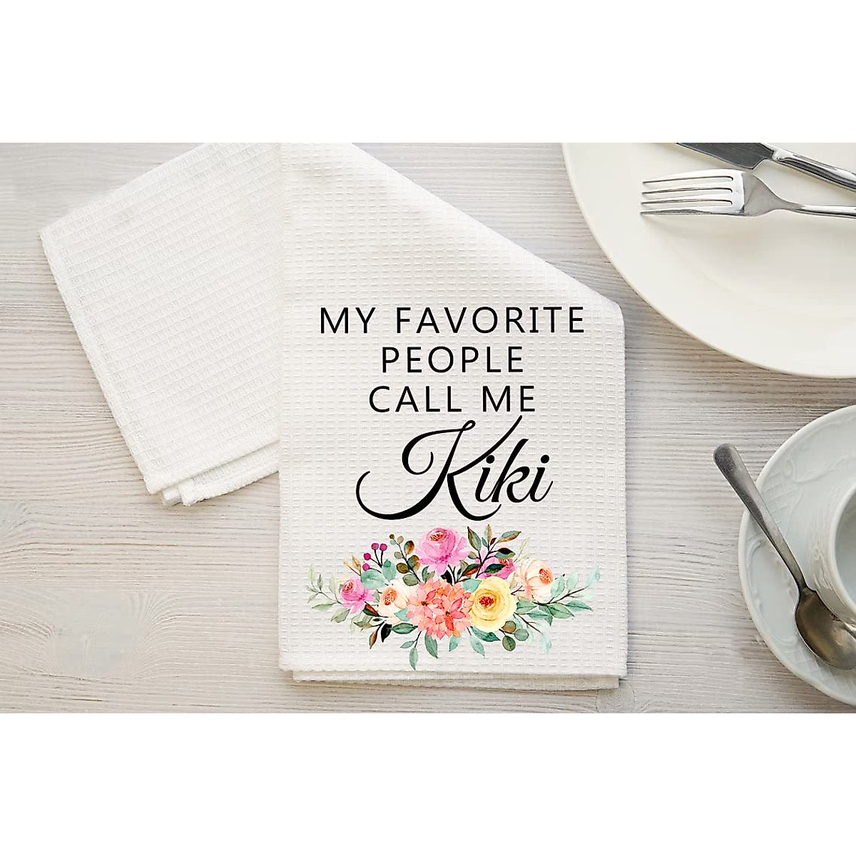 My Favorite People Call Me Kiki Kitchen Towel - Kiki Tea Towels - Kitchen Décor - Grandmother Gift - New Home Gift Farm Decorations House Towel - Grandma Dish Towel
