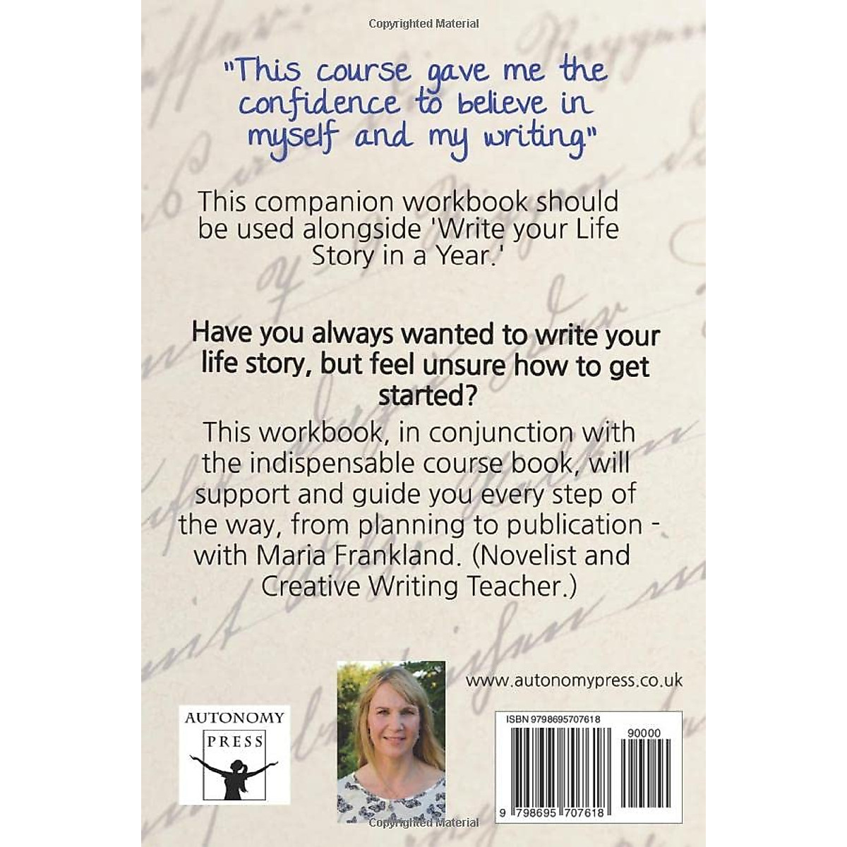 Write your Life Story in a Year: A Companion Workbook to Help you Write your Autobiography (How-To Books for Writers)