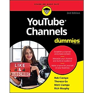 YouTube Channels For Dummies (For Dummies (Computer/Tech))