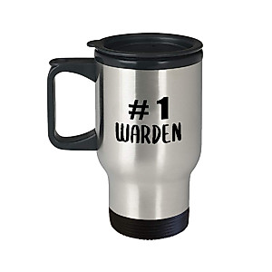 Gifts for Number 1 Warden Travel Mug Insulated Coffee Tumbler - Prison Warden Corrections Jail Administrator Admin Security Officer Correctional Guard Funny Cute Gag Appreciation Idea Recognition