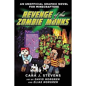 Revenge of the Zombie Monks: An Unofficial Graphic Novel for Minecrafters, #2 (Unofficial Minecrafters Quest for the Golden Apple, 2)