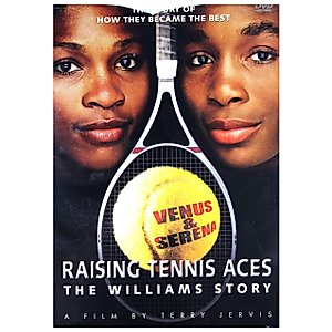 Raising Tennis Aces - The Williams Story [DVD]