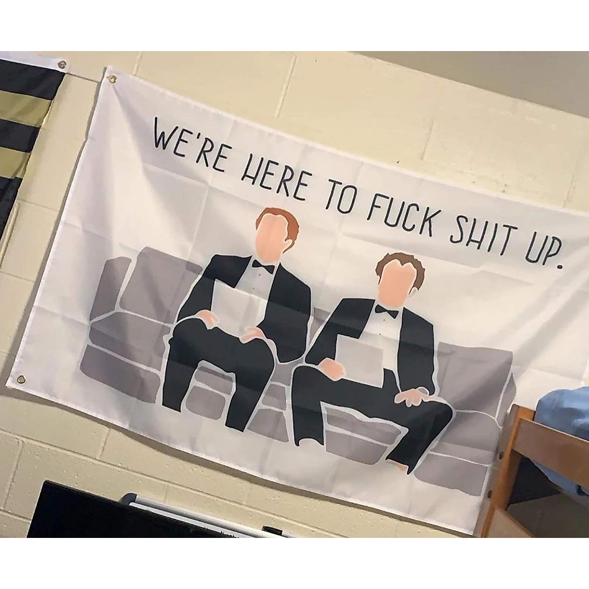 Probsin Step Brothers The Interview Flag We're Here to Fuck Shit Up 3x5 Feet Banner Funny Poster Durable Man Cave Wall Flag with Brass Grommets for College Dorm Room Decor,Outdoor,Parties