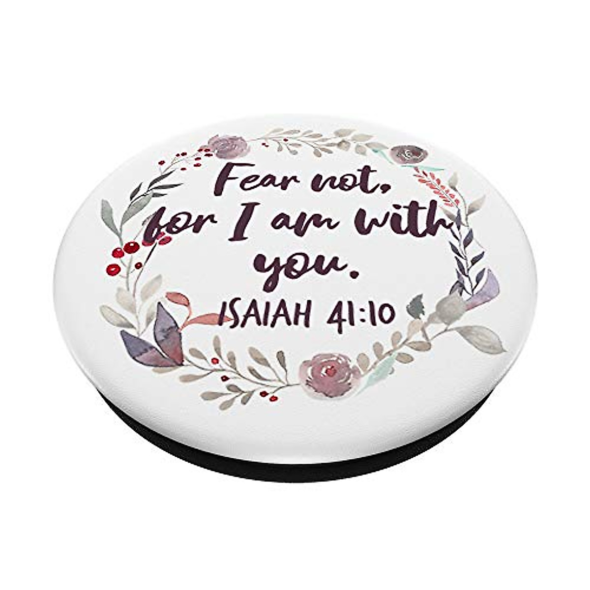 Isaiah 41:10 Bible Verse Christian Faith Inspiring Quote PopSockets PopGrip: Swappable Grip for Phones & Tablets