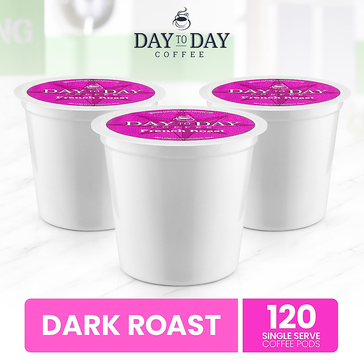 Day To Day 120-Count French Roast, Dark Roast Single Serve Coffee Pods for K Cups Keurig Brewers (French Roast, 120 Count (Pack of 1))