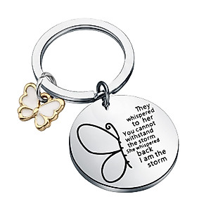 FUSTMW Butterfly Inspirational Gifts I Am The Storm Keychain Encouragement Gifts Butterfly Lover Gifts They Whispered to Her You Cannot Withstand The Storm (Silver)