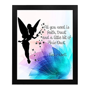 Tinkerbell Quotes- Faith, Trust & Pixie Dust- Inspirational Typographic Wall Art with Fairy Tale Print, Peter Pan Themed Wall Art Print For Home Decor, Bedroom Decor & Nursery Decor. Unframed - 8x10”