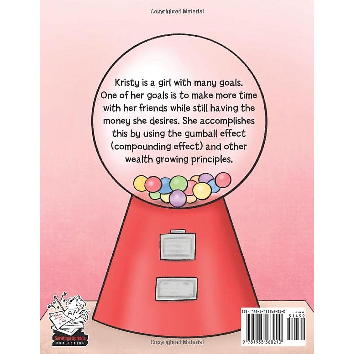 The Gumball Effect: Wealth Growing Principles for Children