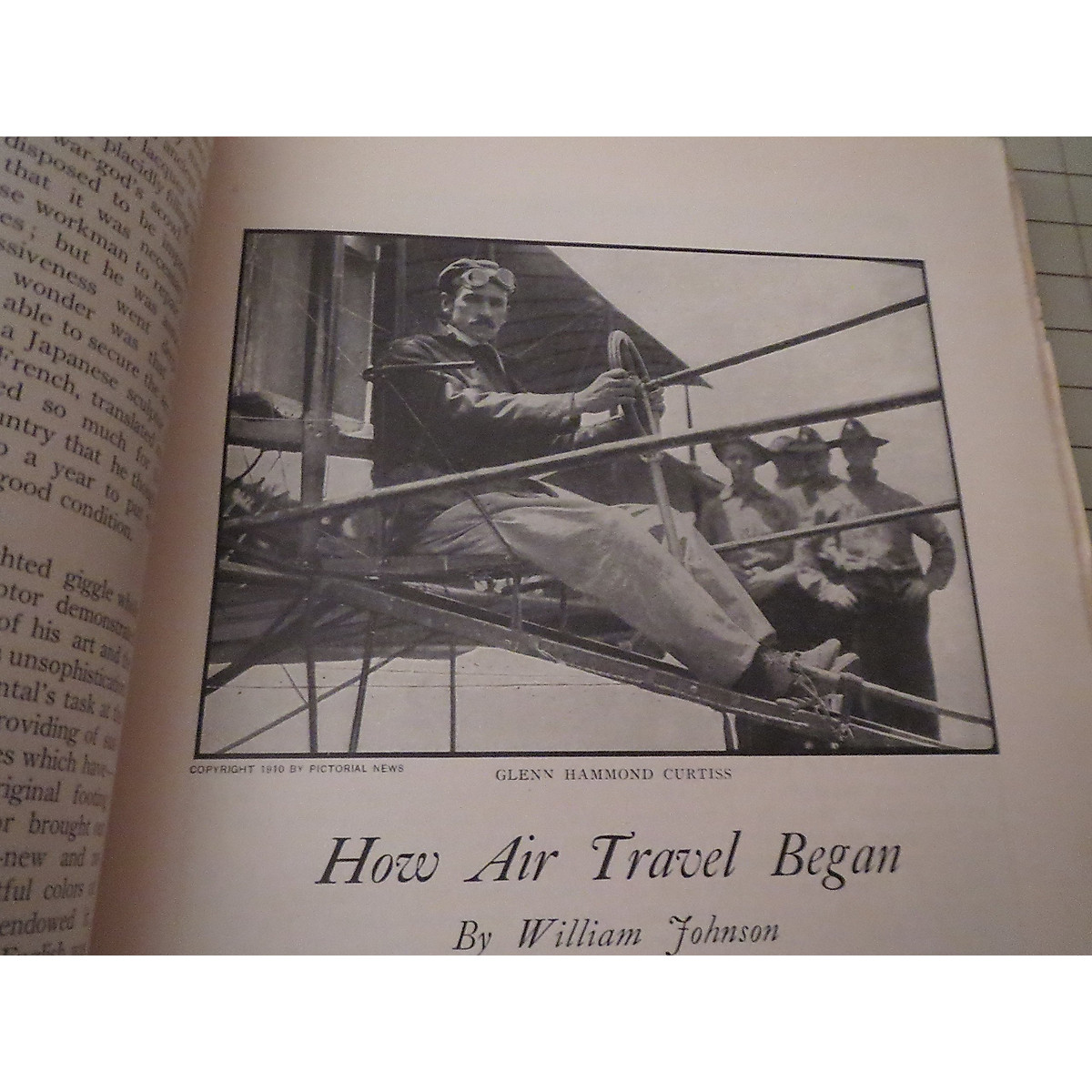 The Outlook: How Air Travel Began:Glenn Curtiss & Early Aviation - Theodore Roosevelt in England - My Orchard Garden - Psychology and Daily Life - Five Ways to Fairyland (Poem) - Milwaukee,A Socialst City - A Violin Village
