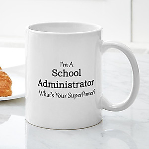 CafePress School Administrator Mugs Ceramic Coffee Mug, Tea Cup 11 oz