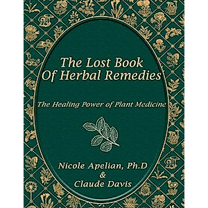 The Lost Book of Herbal Remedies