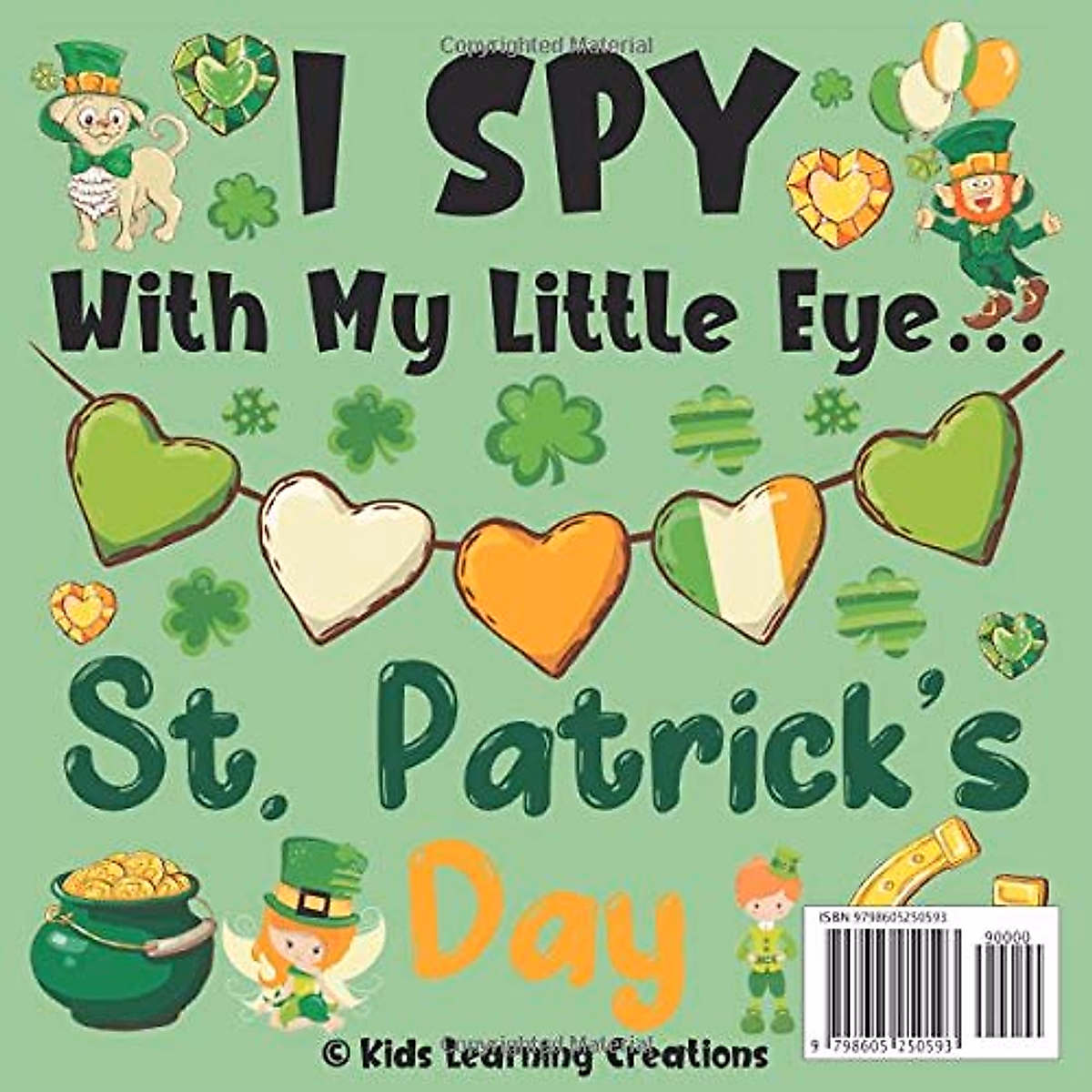 I Spy With My Little Eye St. Patrick's Day: Saint Patrick's Day Book For Kids - I Spy Book Ages 2-5