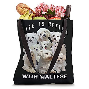 Life Is Better With Maltese Dogs Owners Design Puppies Love Tote Bag