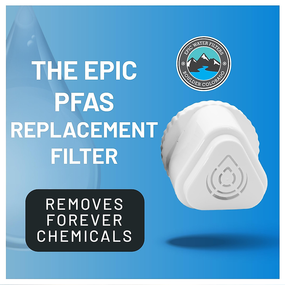Epic Water Filters Replacement PFAS Filter, 150 Gallon Filter, Removes PFAS, PFOA, PFOS