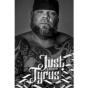 Just Tyrus: A Memoir