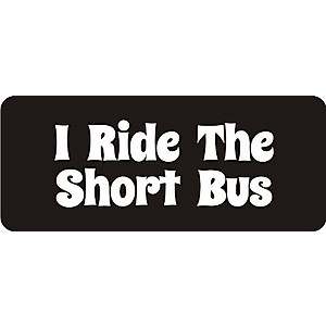 1080 Graphics 3 - I Ride The Short Bus 1 1/4" x 3" Hard Hat Biker Helmet Stickers Bs261