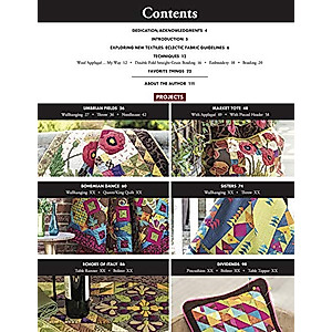 The Art of Mixing Textiles in Quilts: 14 Projects Using Wool, Silk, Cotton & Home Décor Fabrics