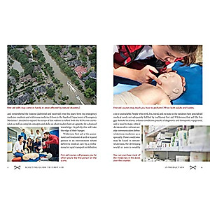 The Scouting Guide to Wilderness First Aid: An Officially-Licensed Book of the Boy Scouts of America: More than 200 Essential Skills for Medical ... in Remote Environments (A BSA Scouting Guide)