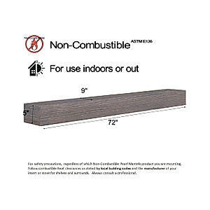 Pearl Mantels ARYB72NCL Non-Combustible Mantel Shelf, Little River, 72" L x 9" D x 5" H, for use Indoors and Out, This Mantel can take The Heat