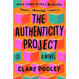 The Authenticity Project: A Novel