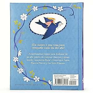 365 Cuentos Clasicos: Rimas y Otras Historias Tesoro de Libro de Cuentos Acolchado (365 Classic Stories, Children's Spanish Language Padded Storybook Treasury) (Spanish Edition)