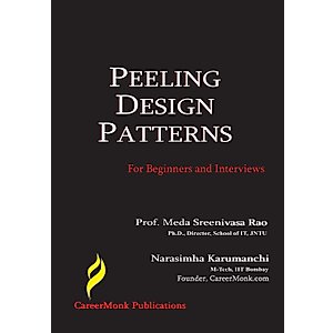 Peeling Design Patterns: For Beginners & Interviews (Design Interview Questions)