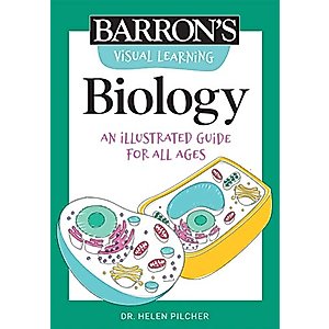 Visual Learning: Biology: An illustrated guide for all ages (Barron's Visual Learning)