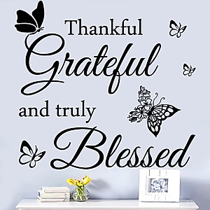 Wall Decal Quote Faith Vinyl Lettering Thankful Grateful and Truly Blessed Inspirational Quote Wall Decor Wall Stickers for Home Decor Living Room Kitchen Office Wall Decoration.