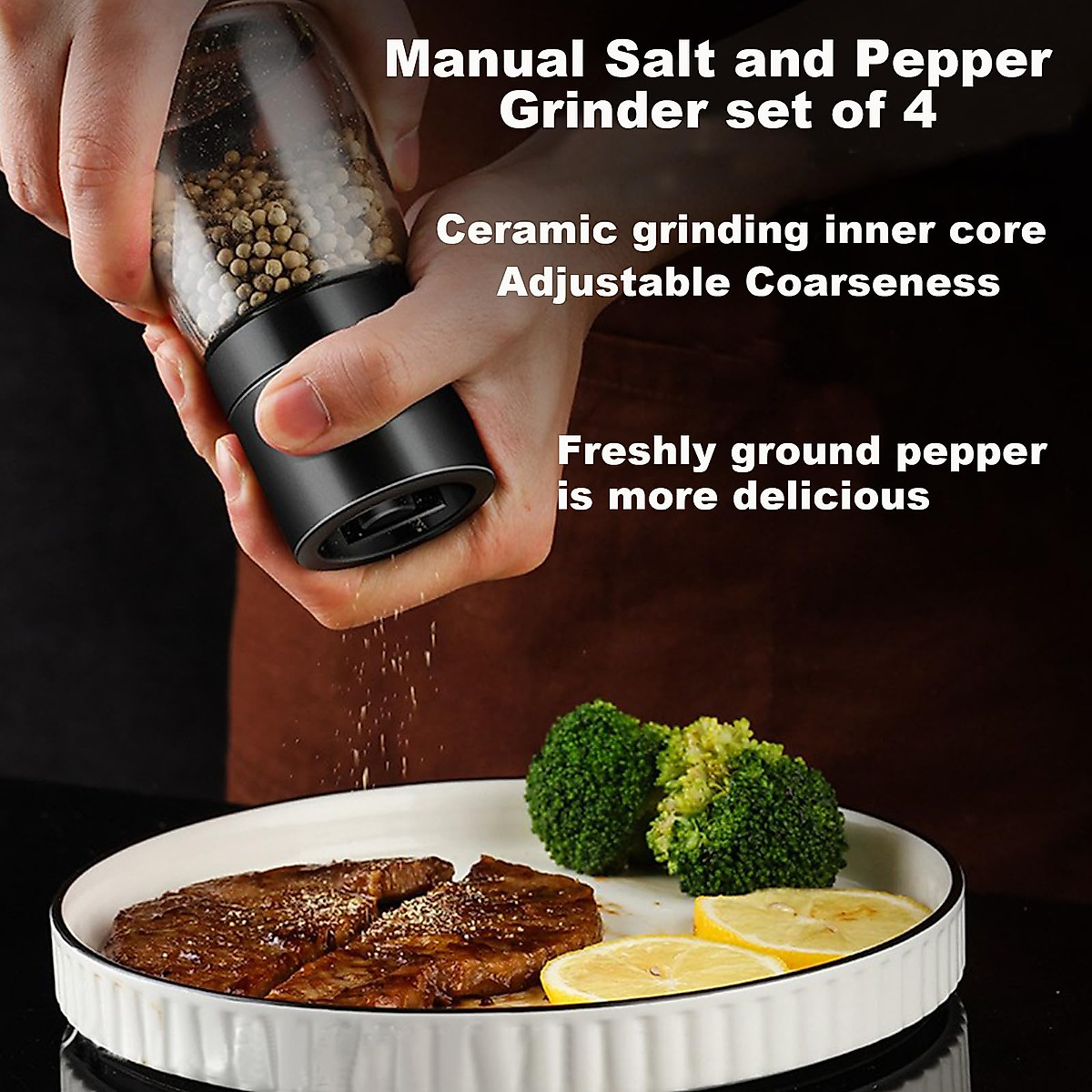 ANDONG Premium Salt & Pepper Grinder Set of 4, Refillable Pepper Mill & Salt Mill with Manual Adjustable Ceramic, Glass Shaker