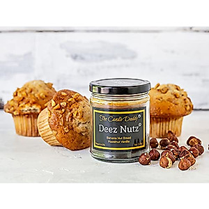 Deez Nutz- Funny- Banana Nut Bread- Hazelnut Vanilla- Scented Candle- Double Pour- 6 Ounce- 40 Hour Burn Time