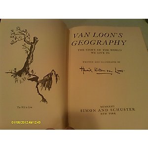 Van Loon's Geography: The Story of the World We Live In.