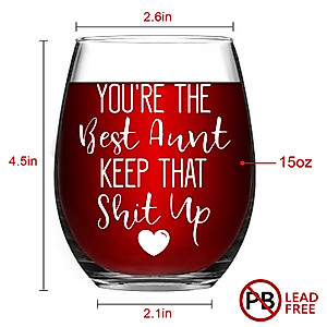 You're The Best Aunt Keep That S Up Wine Glass, Funny Aunt Stemless Wine Glass 15Oz for Women, Aunt, New Aunt, Auntie