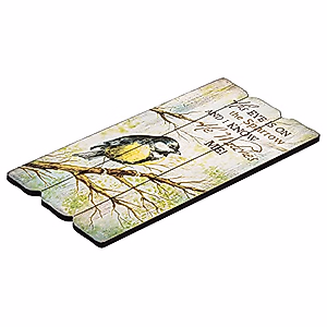P. Graham Dunn 12 x 6 Small Fence Post Wood Look Decorative Sign Plaque, His Eye is On The Sparrow