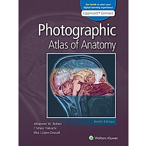 Photographic Atlas of Anatomy 9e Lippincott Connect Print Book and Digital Access Card Package