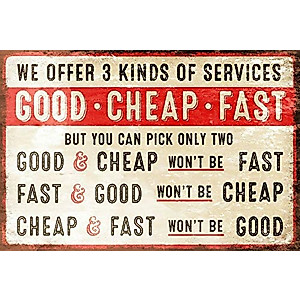 Good Fast Humorous Funny Retro Style Metal Sign Office Shop Work